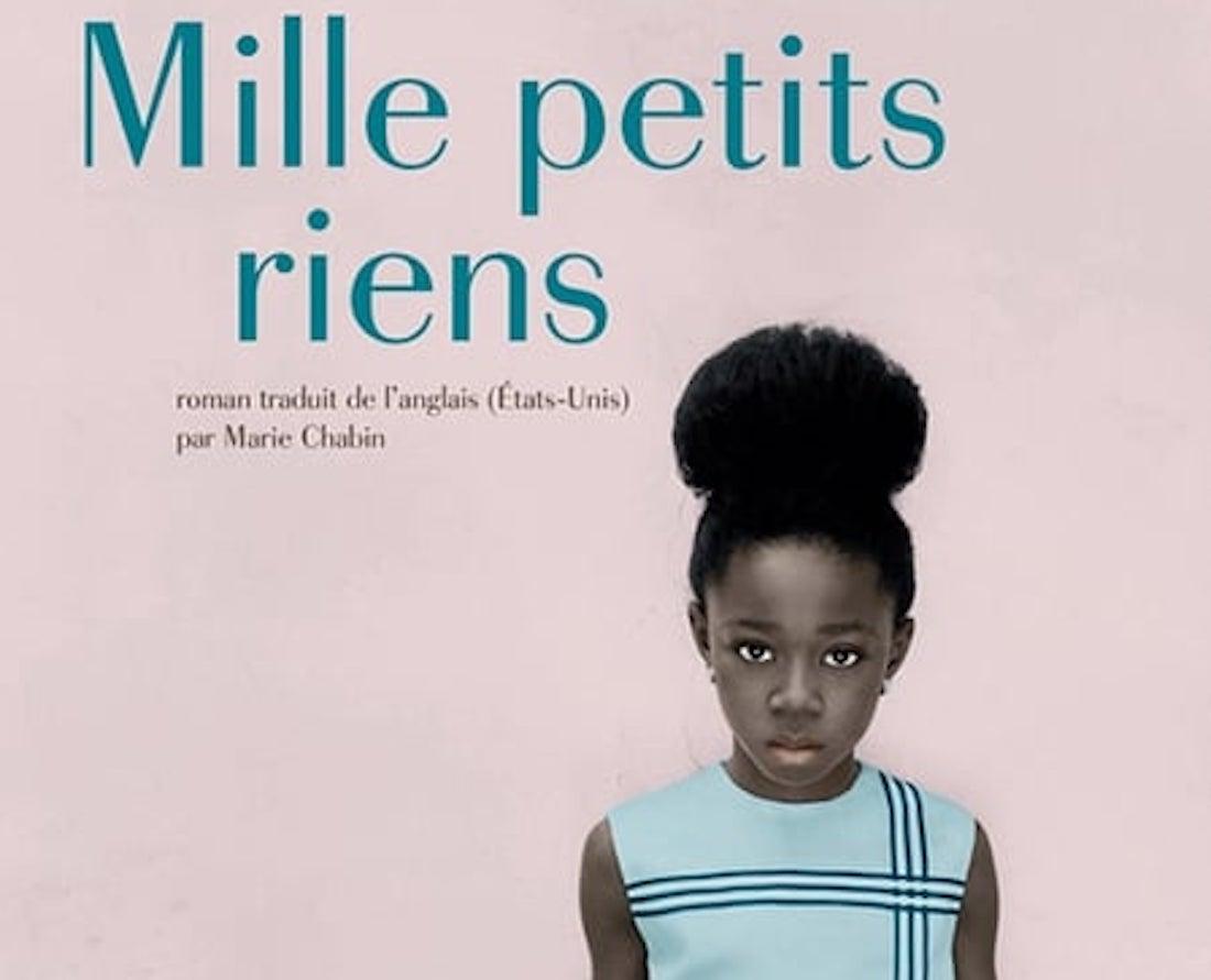 Mille petits riens, le roman coup de poing à lire de toute urgence