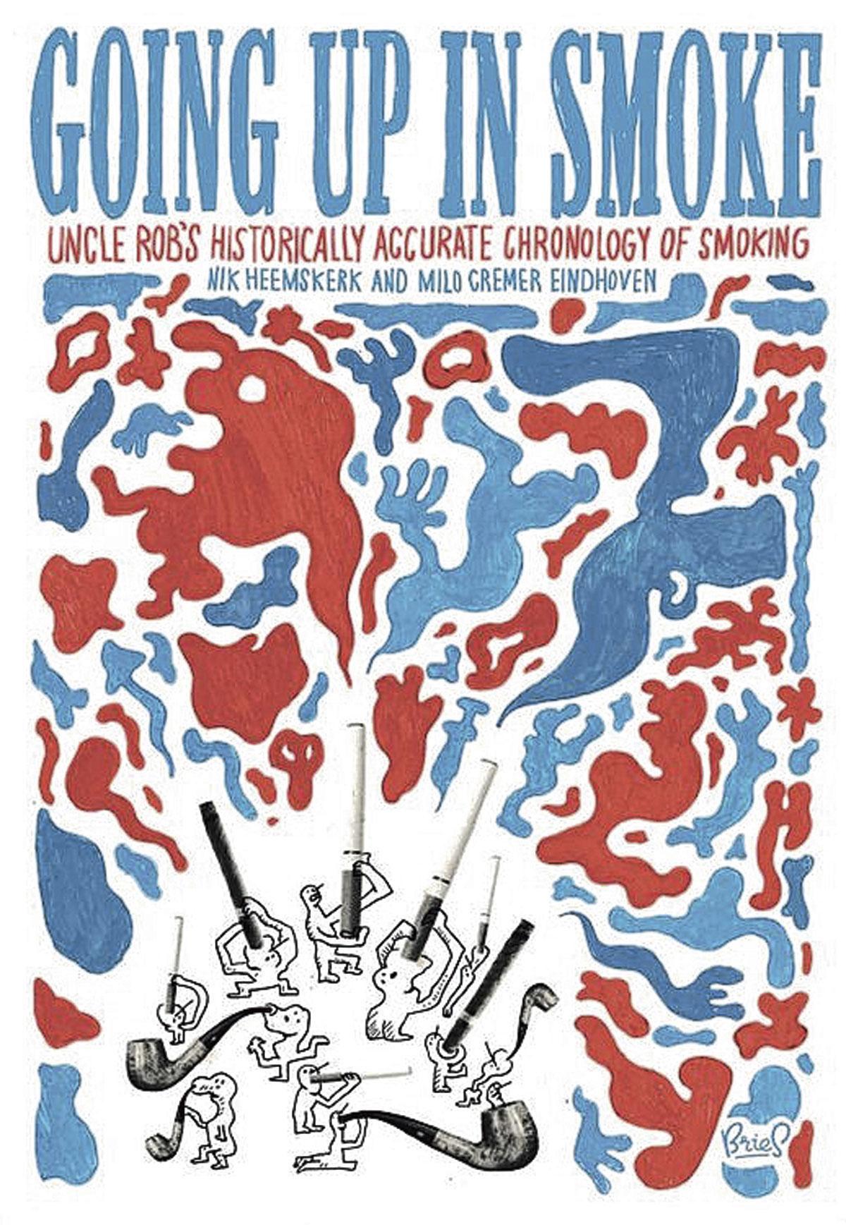 Going Up in Smoke -- Uncle Rob's Historically Accurate Chronology of ...