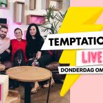 Kijk donderdag naar een nieuwe 'Temptation Live' en win een mooie prijs