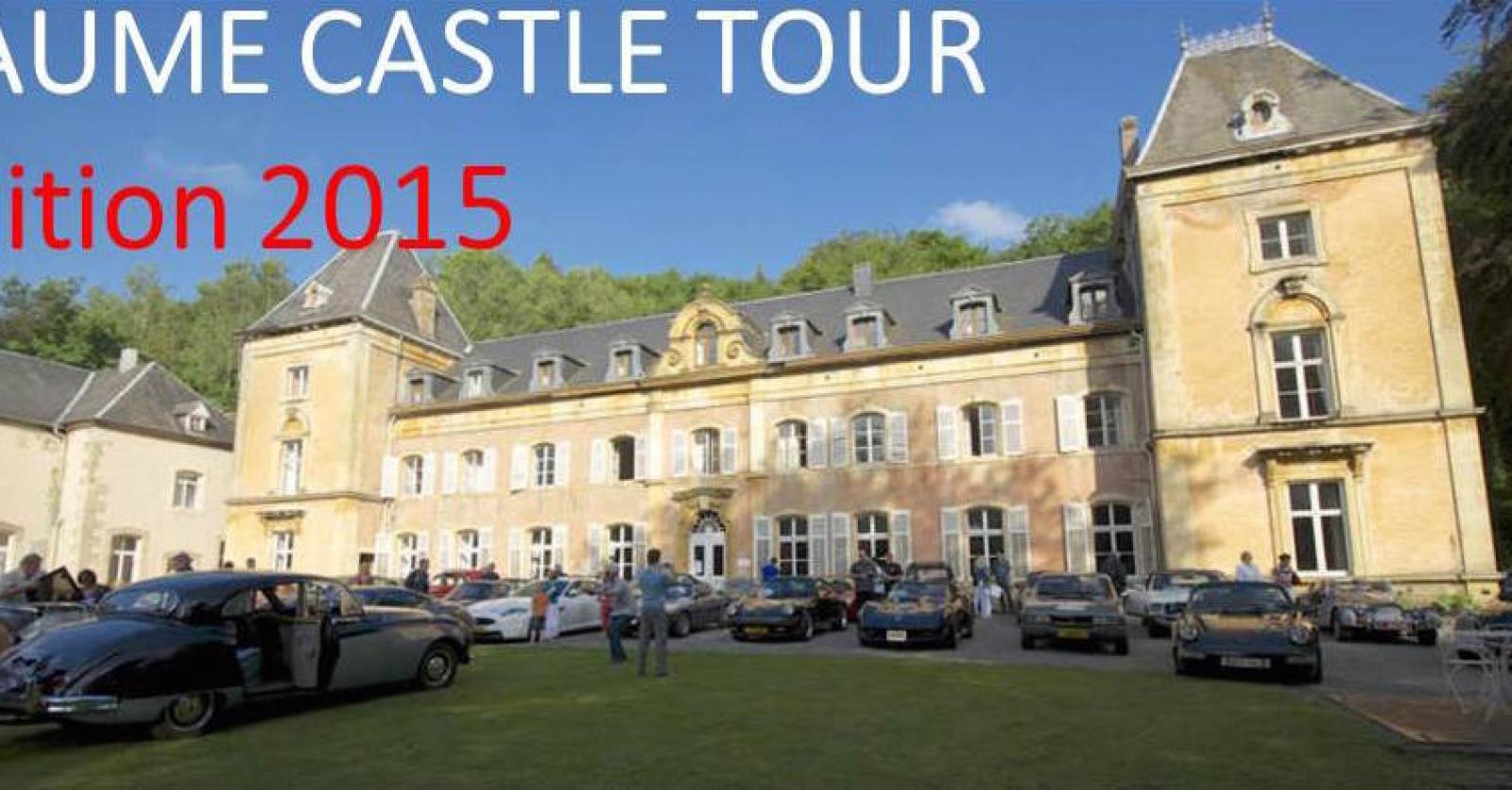 Gaume Castle Tour 2015