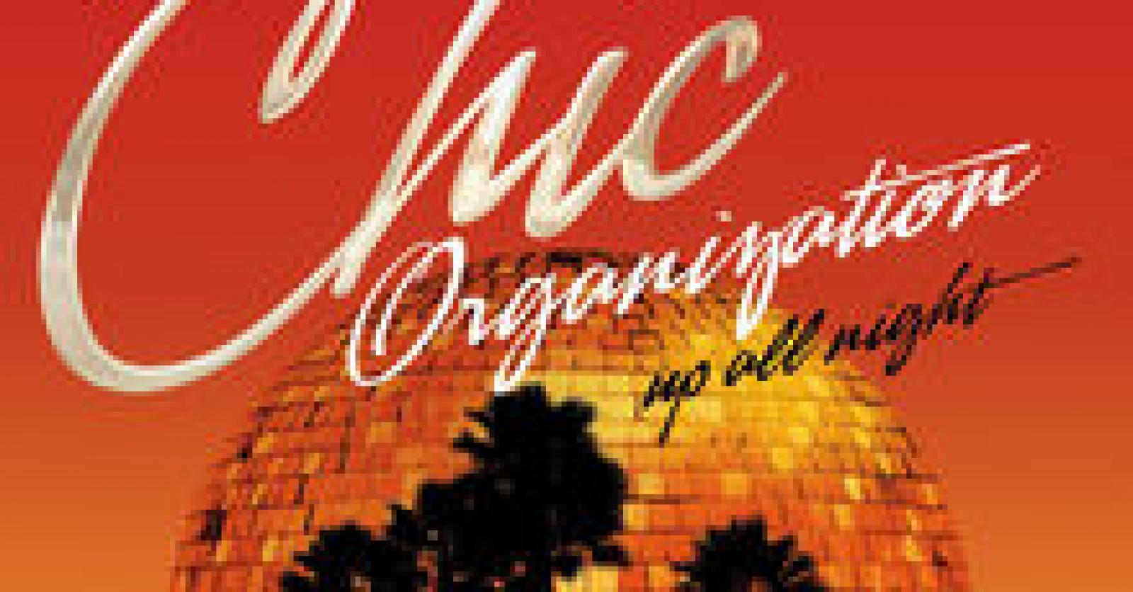 The Chic Organization - Up All Night