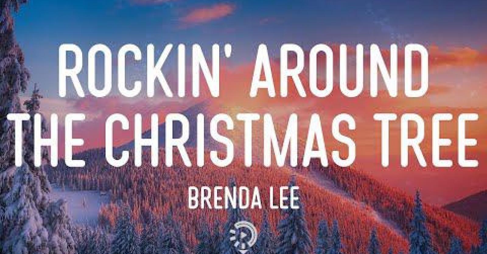 Brenda Lee - Rockin' Around The Christmas Tree (Lyrics) - Plus Magazine