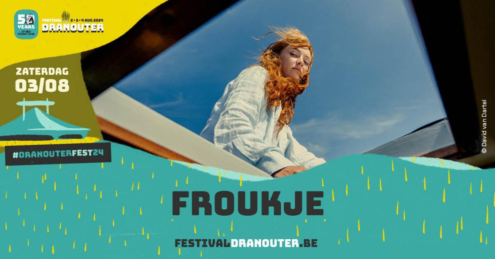 Froukje vervoegt line-up van jubileumeditie Festival Dranouter - KW.be