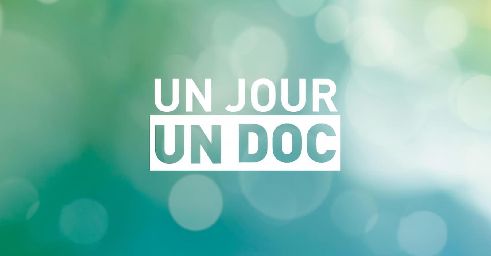 Un jour, un doc - Télépro