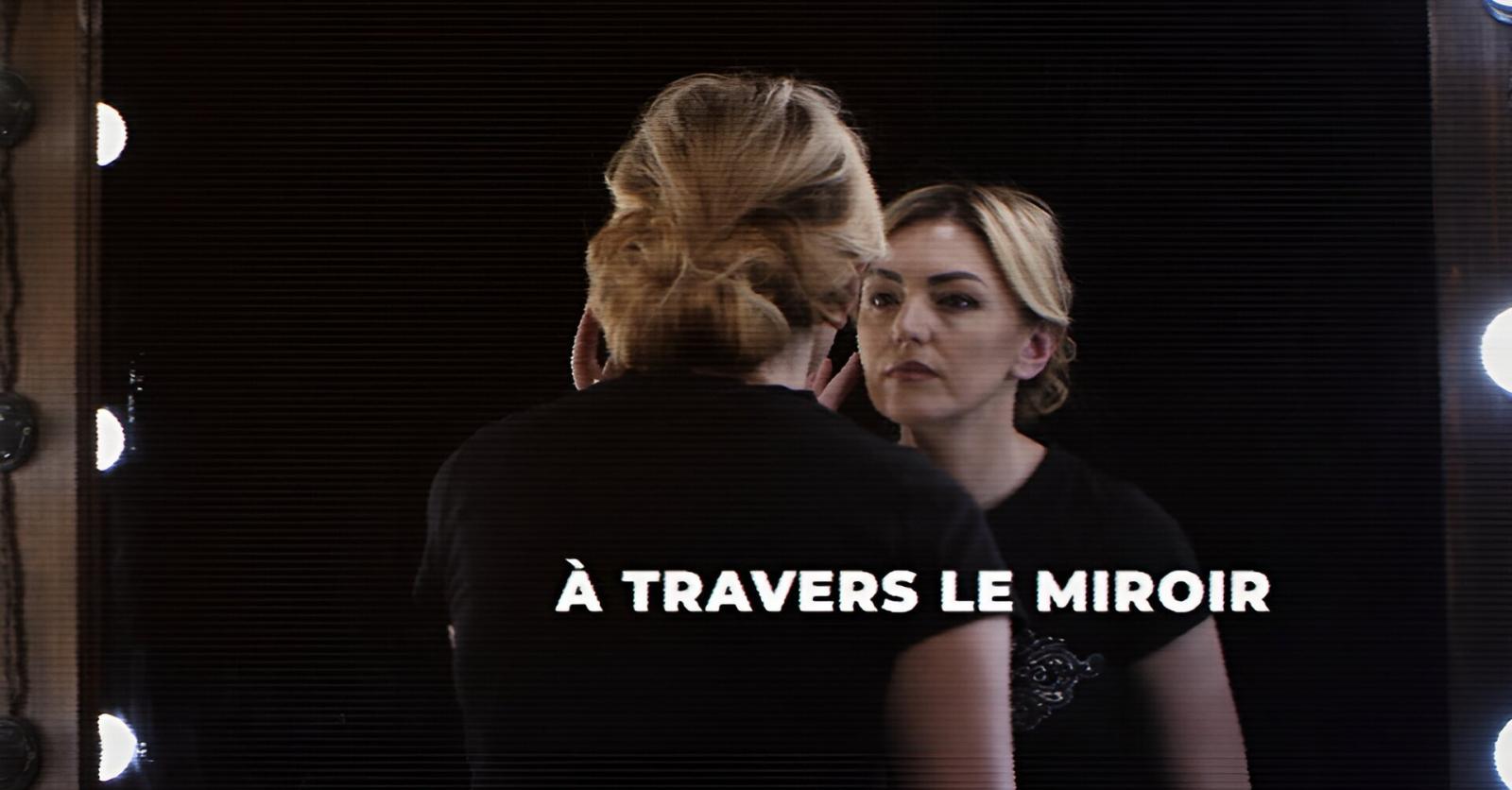 À travers le miroir - Télépro