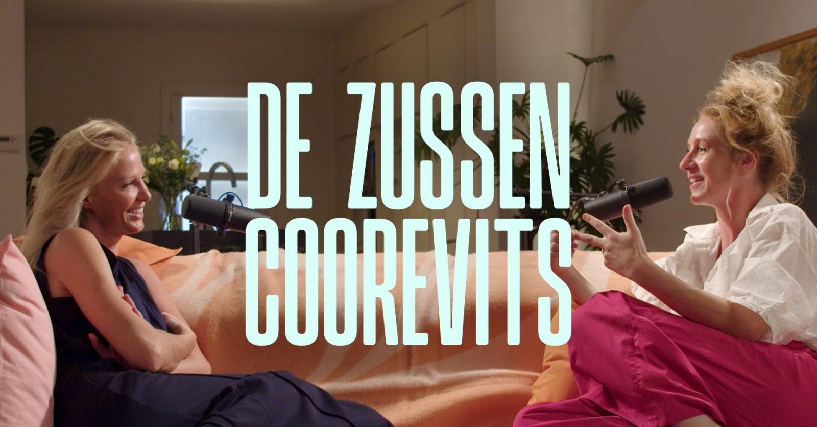 ‘De Zussen Coorevits’: Annelien en Stephanie starten een podcast
